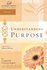 Wof. Understanding Purpose - S