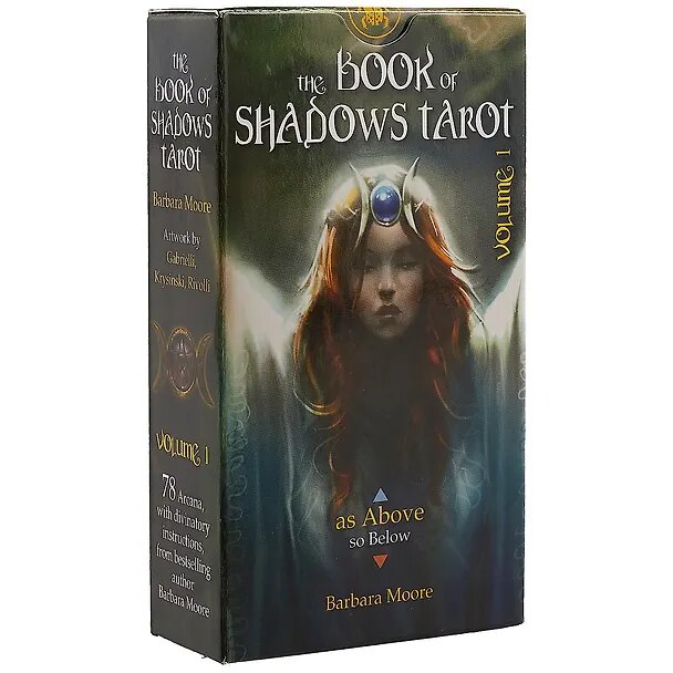 The Book of Shadows Tarot. Volume 1. As Above so Below (Таро КАК вверху. Книга теней ТОМ 1) (на англ. языке)