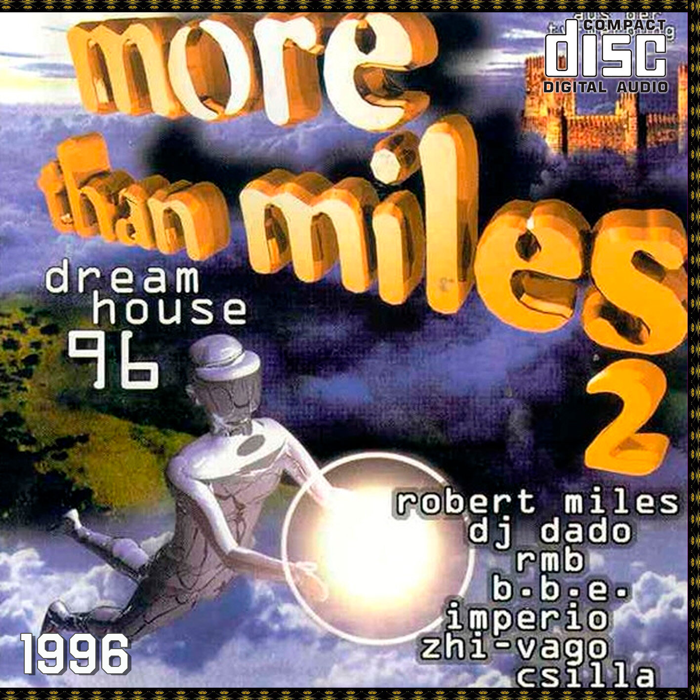 More Than Miles 2 Dreamhouse 96 (1996) CD (В стиле Robert Miles) (запись на CD-R)