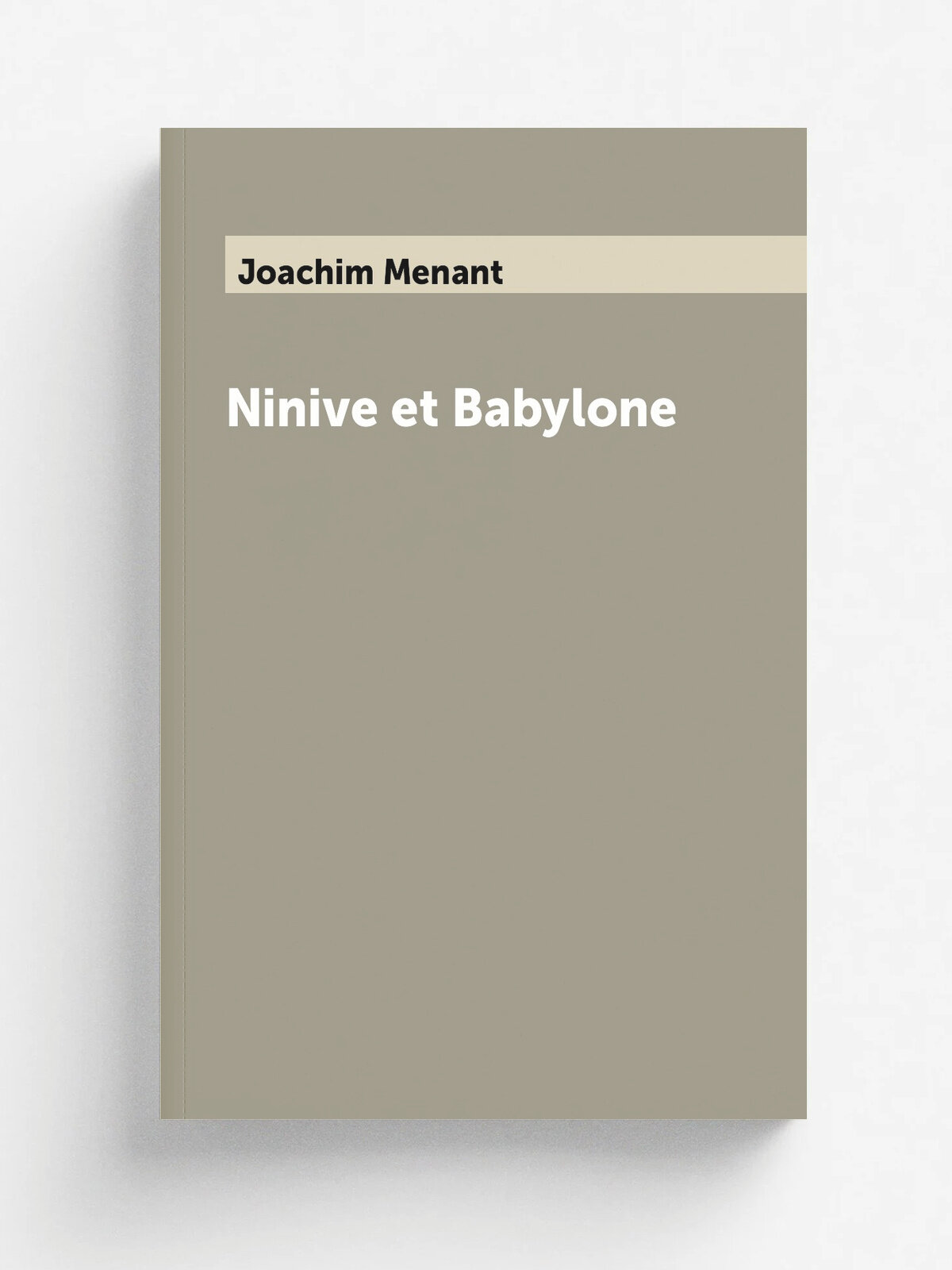 Ninive et Babylone