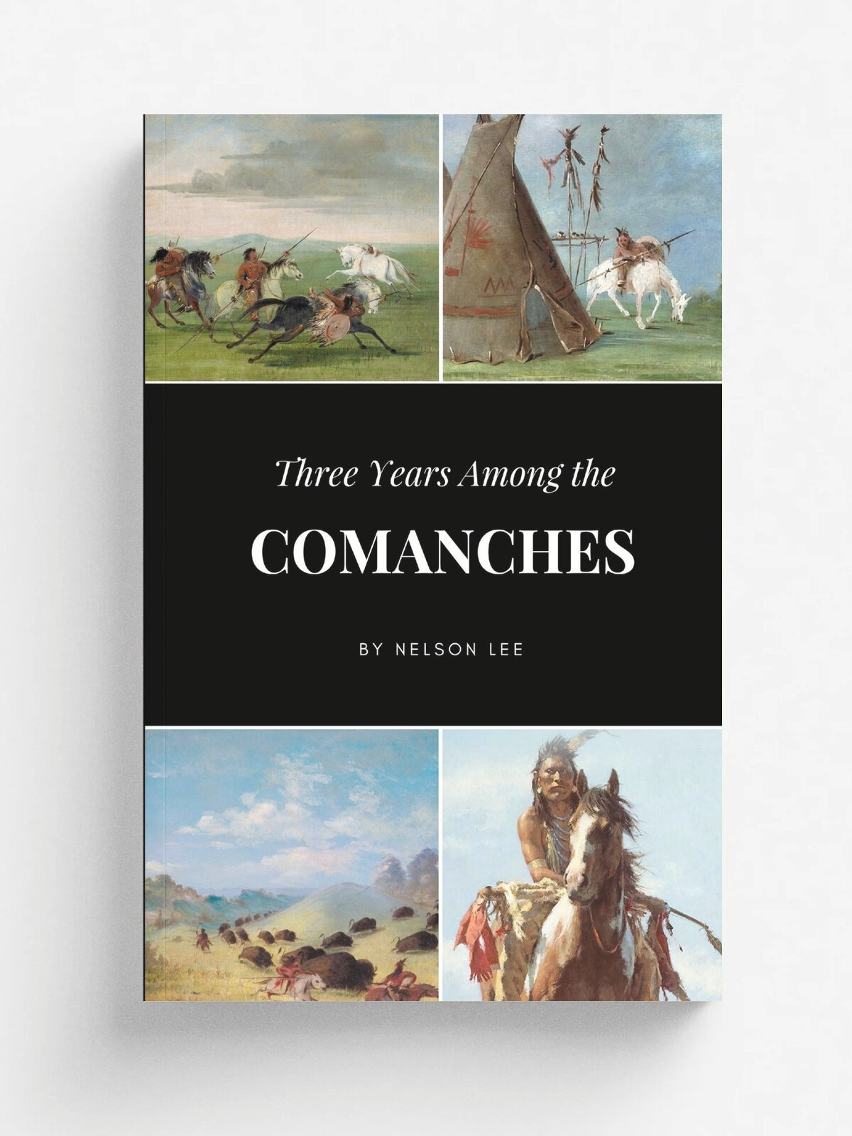 Three Years Among the Comanches