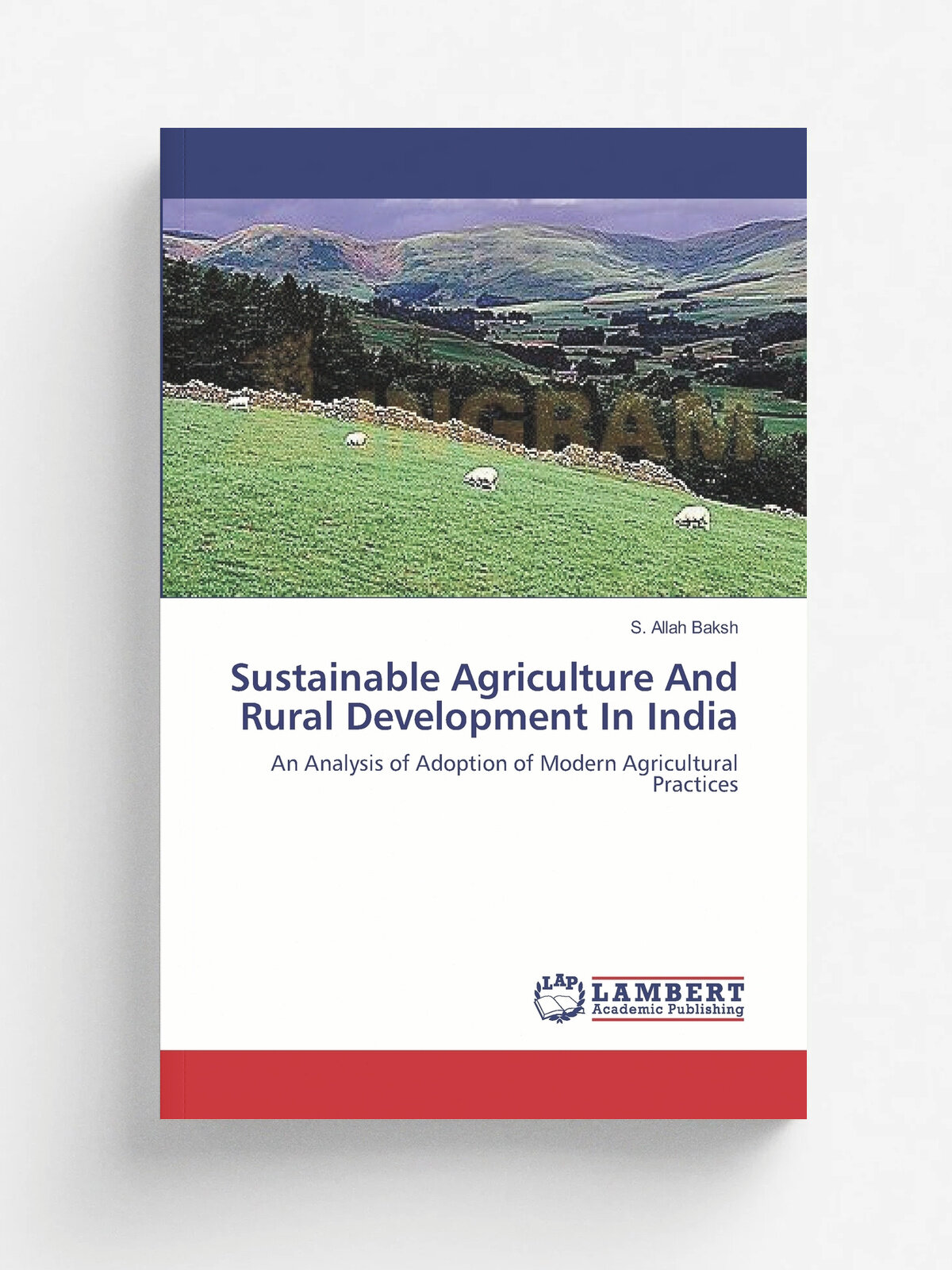 Sustainable Agriculture And Rural Development In India