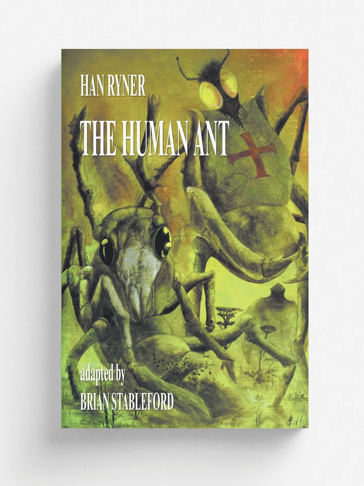 The Human Ant