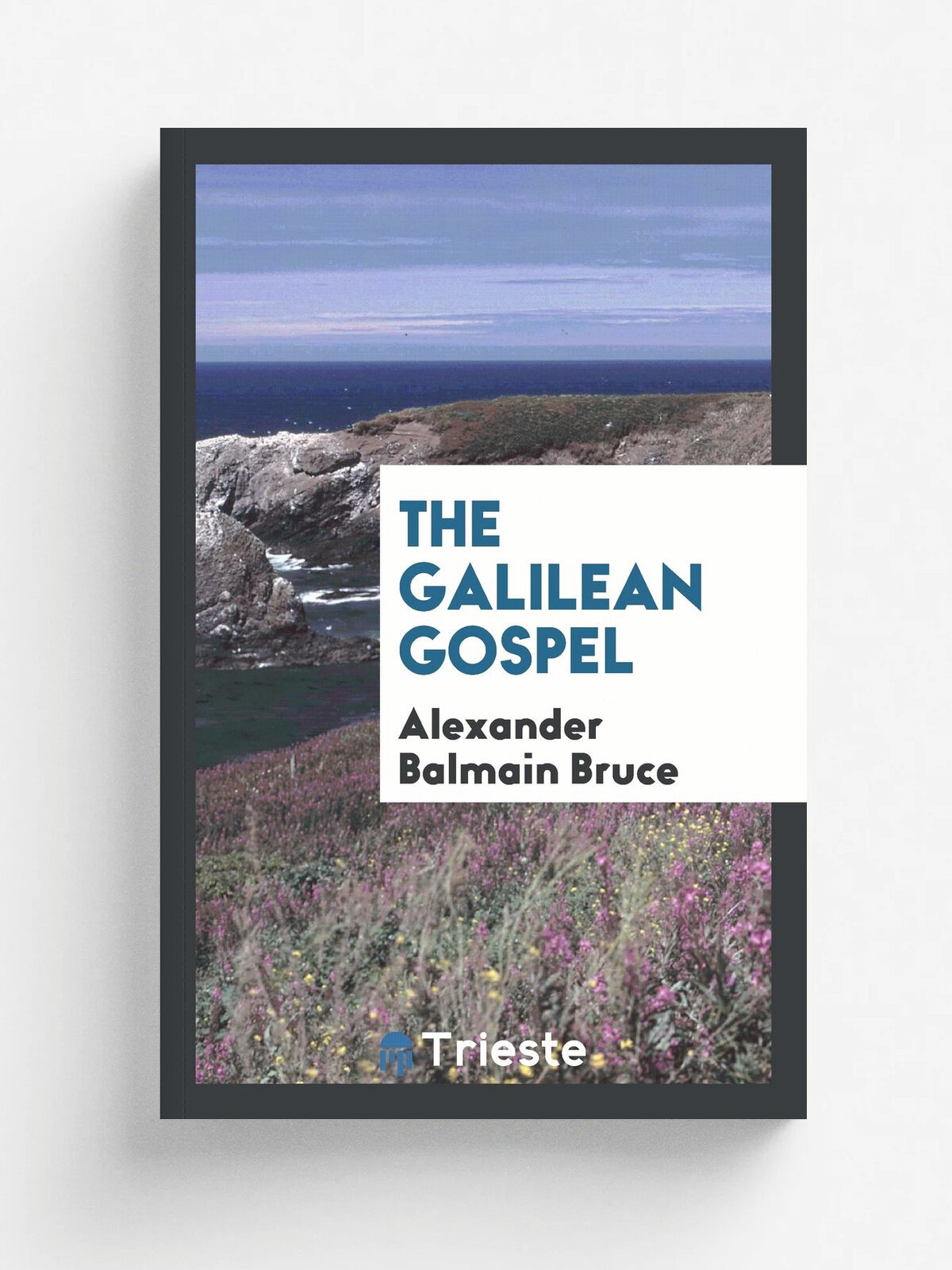 The Galilean gospel