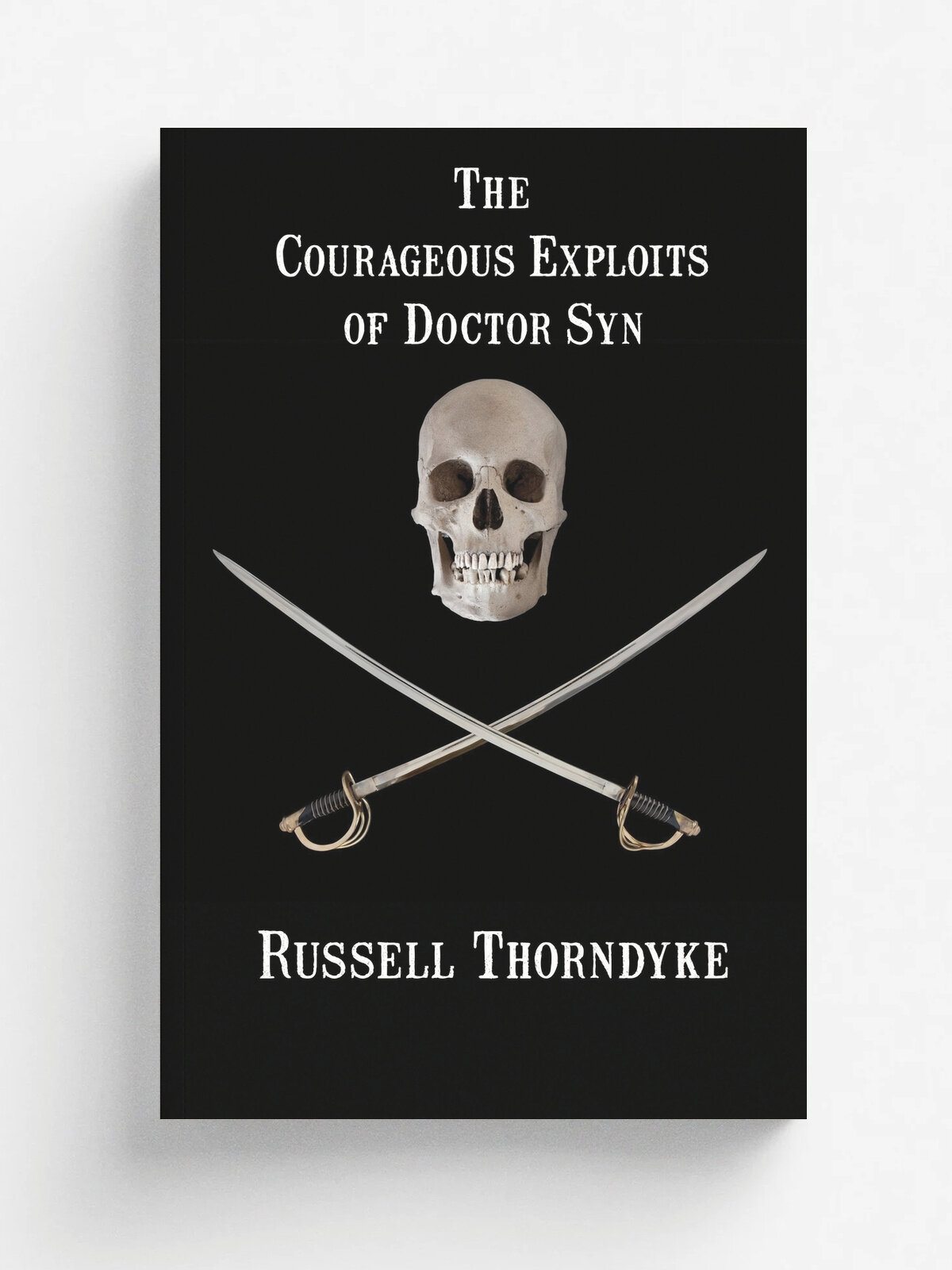 The Courageous Exploits of Doctor Syn