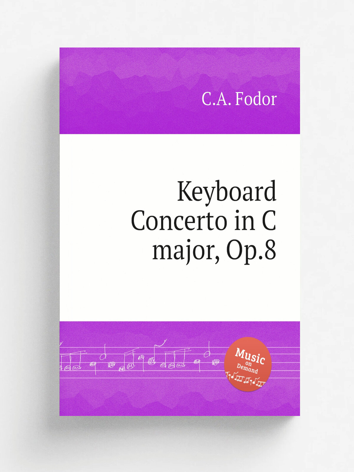 Keyboard Concerto in C major, Op.8 | C.A. Fodor | Репринт