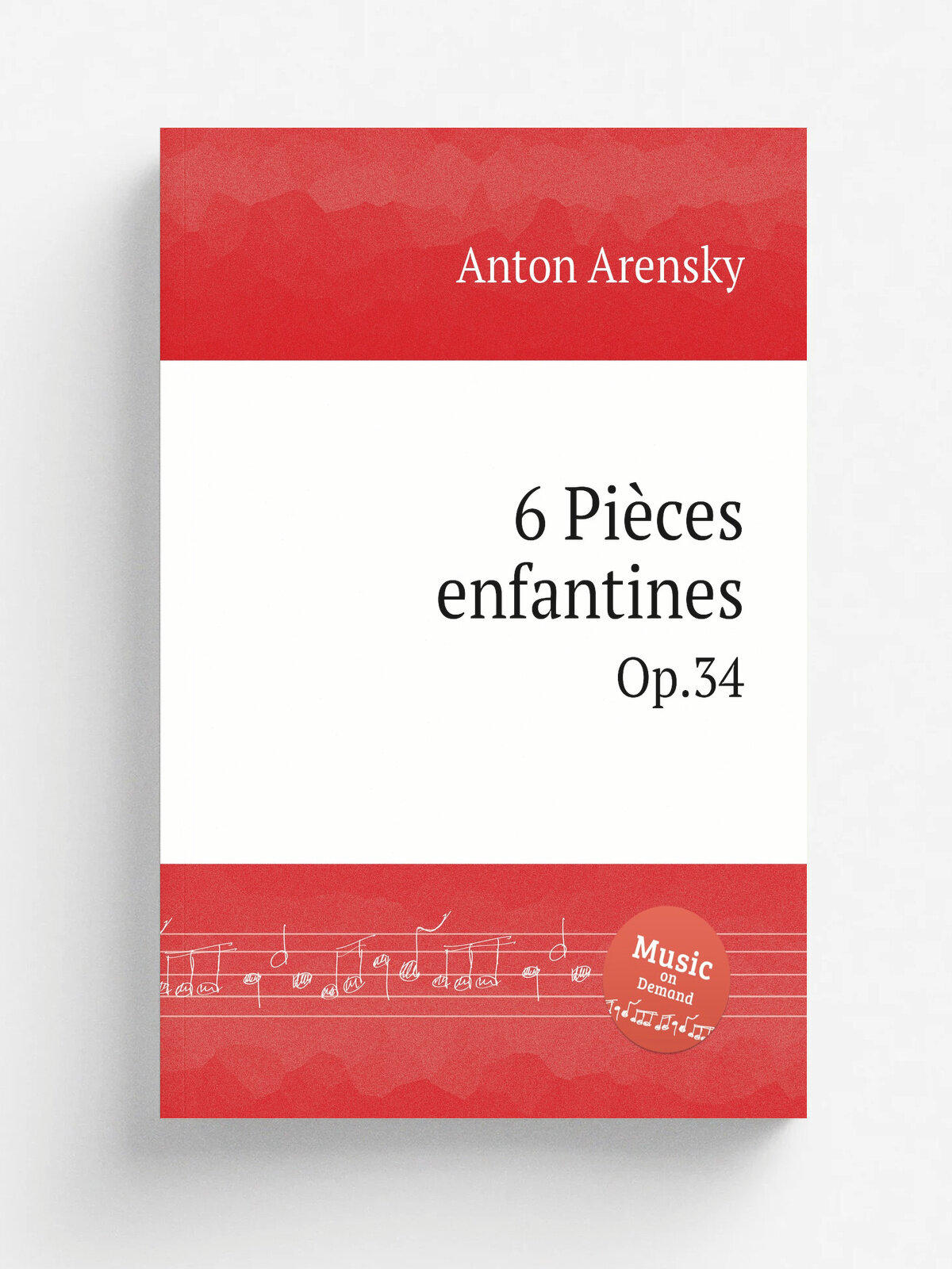 6 Pi.ces enfantines. Op.34 | Антон Аренский | Репринт