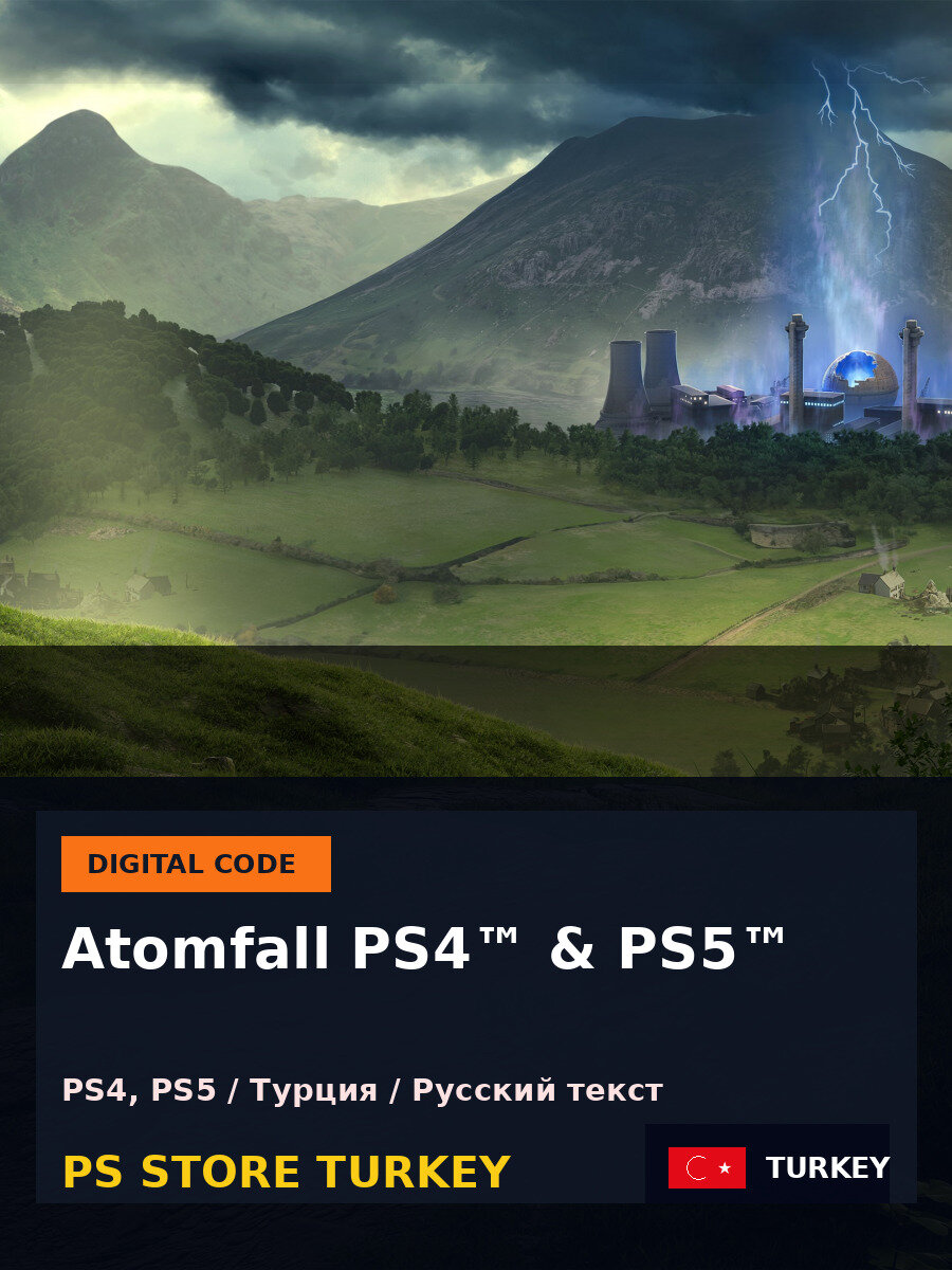 Atomfall PS4™ & PS5™ PS4, PS5 — PlayStation Store Турция, цифровая версия