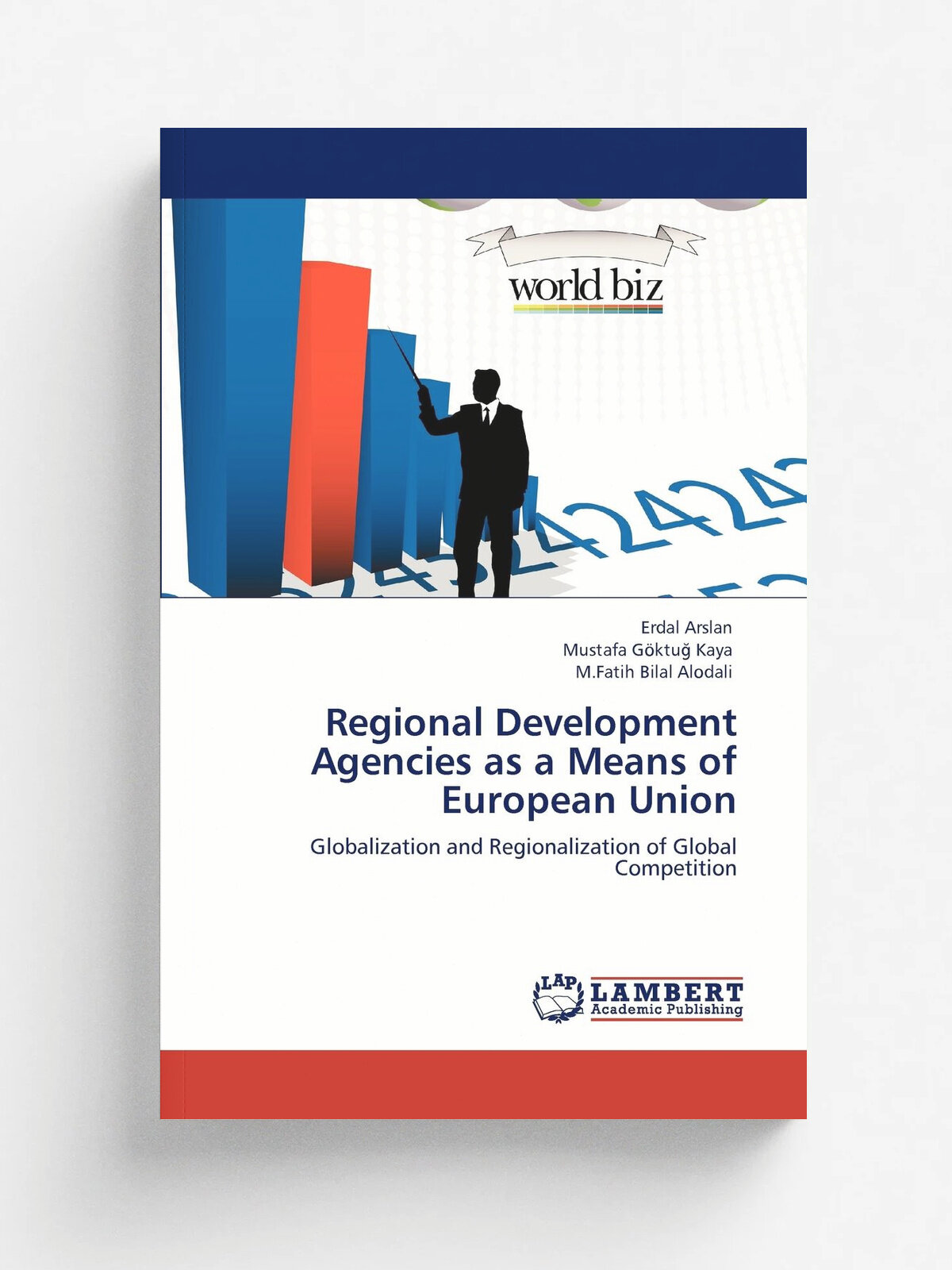 Regional Development Agencies as a Means of European Union