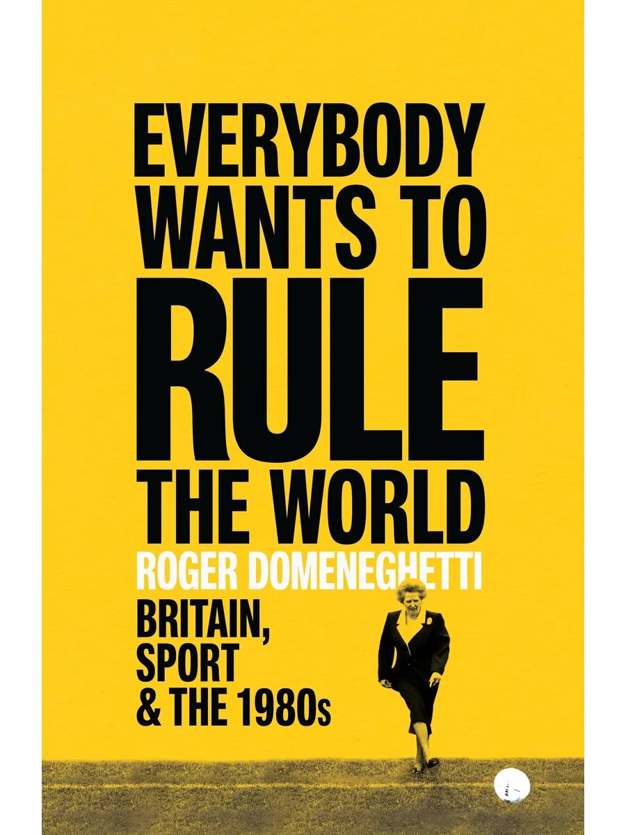 Everybody Wants to Rule the World. Britain, Sport and the 19