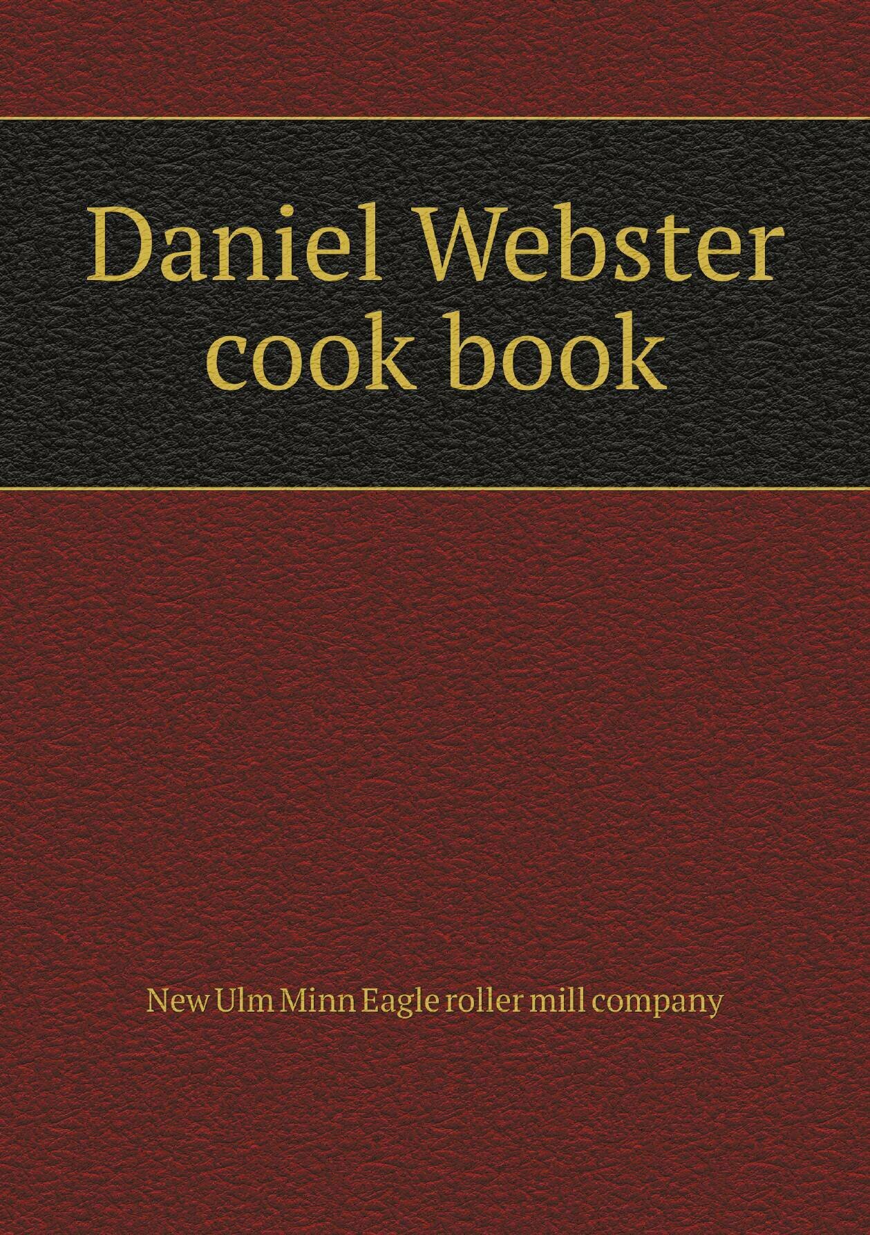 Daniel Webster cook book — фото 1