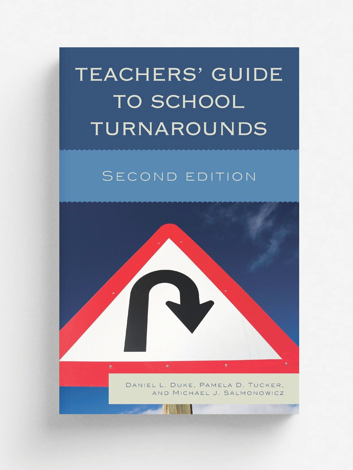 Teachers' Guide to School Turnarounds