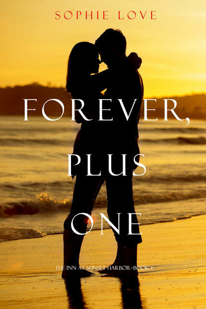 Forever, Plus One [Цифровая книга]