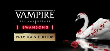 Vampire: The Masquerade – Swansong PRIMOGEN EDITION [Steam / Россия и СНГ]