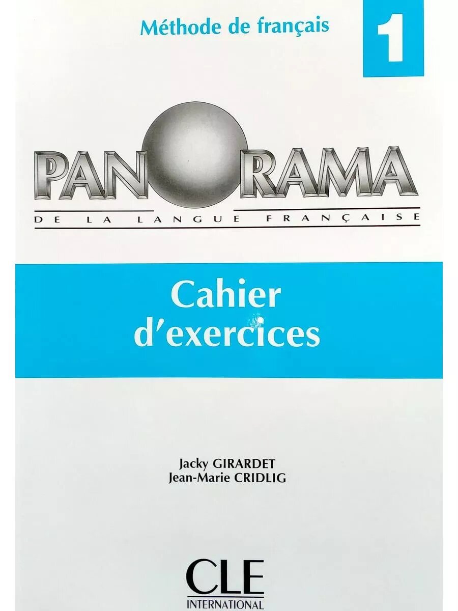 Panorama 1 Cahier d'exercices рабочая тетрадь французский | CLE International