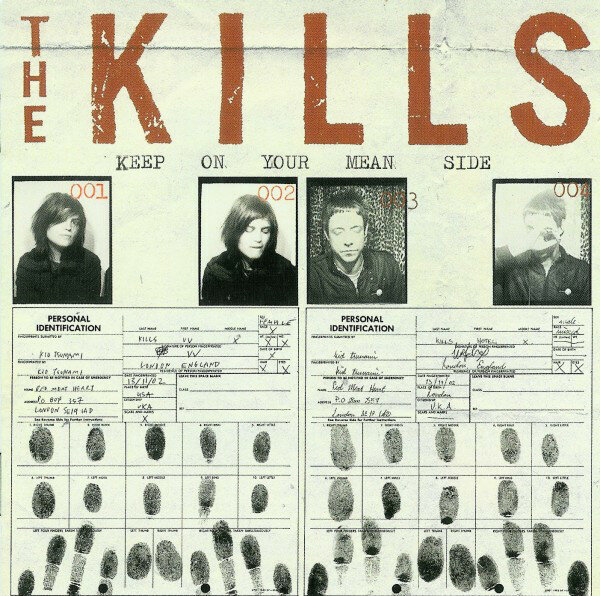 THE KILLS Keep On Your Mean Side (LP)