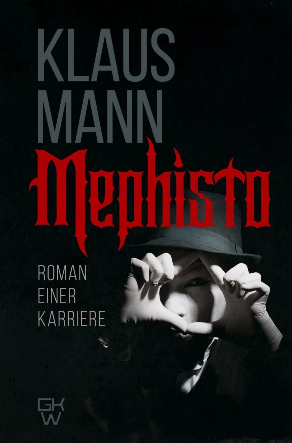 Mephisto. Roman einer Karriere / Мефистофель. История одной карьеры [Цифровая книга]