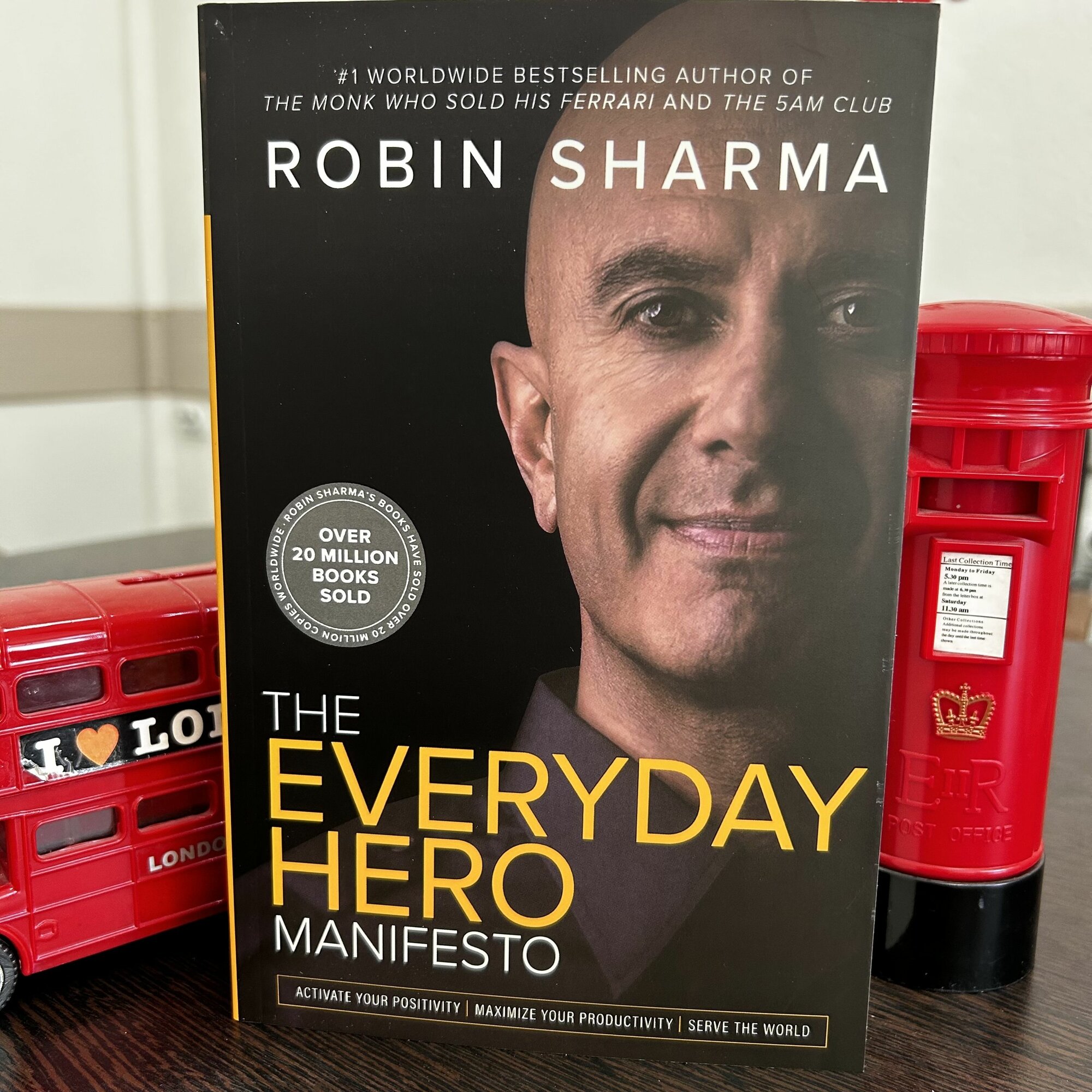 The EVERYDAY HERO manifesto - Robin Sharma
