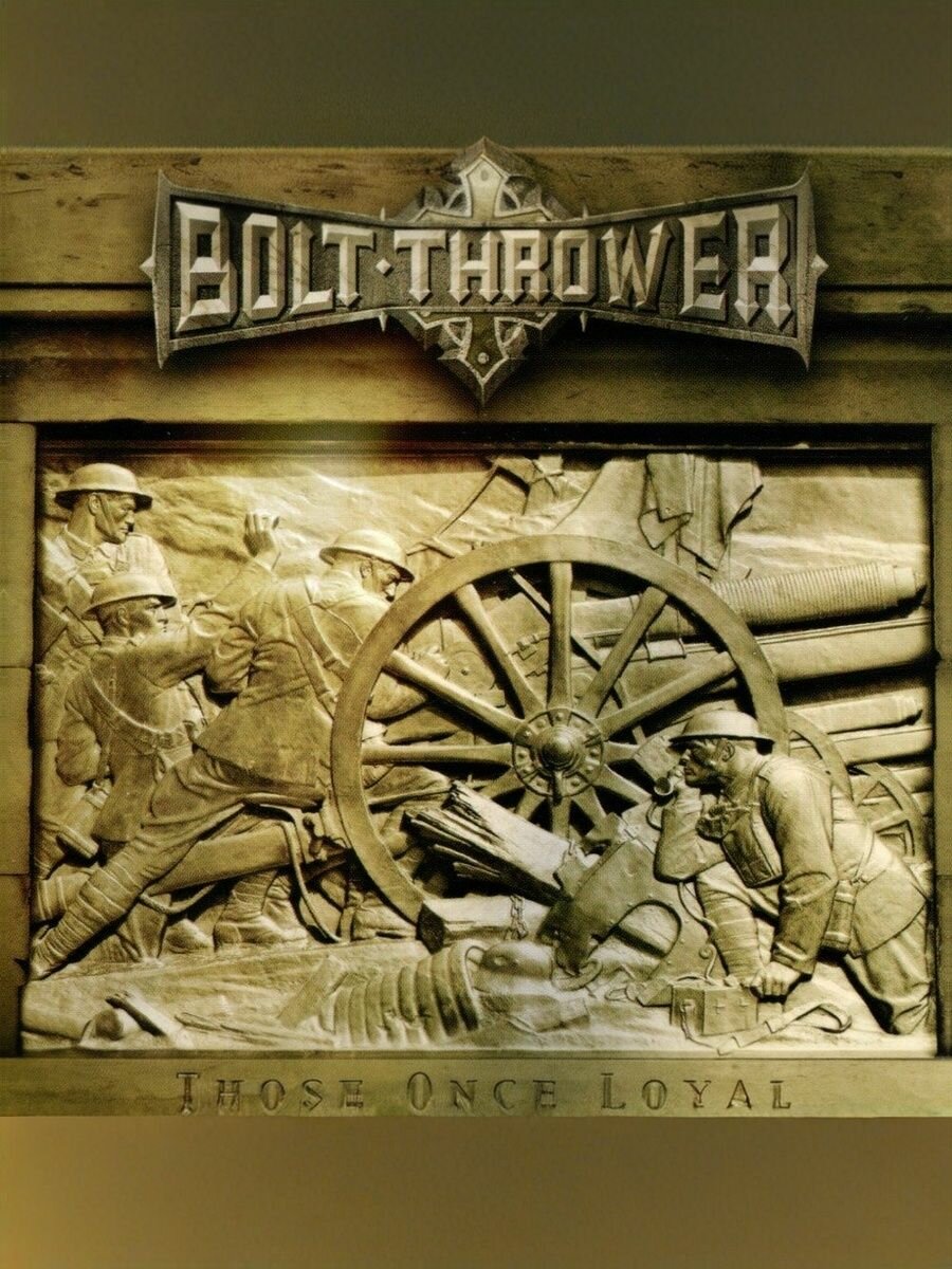 BOLT THROWER - Those Once Loyal, музыкальный компакт диск, фоно (death metal)