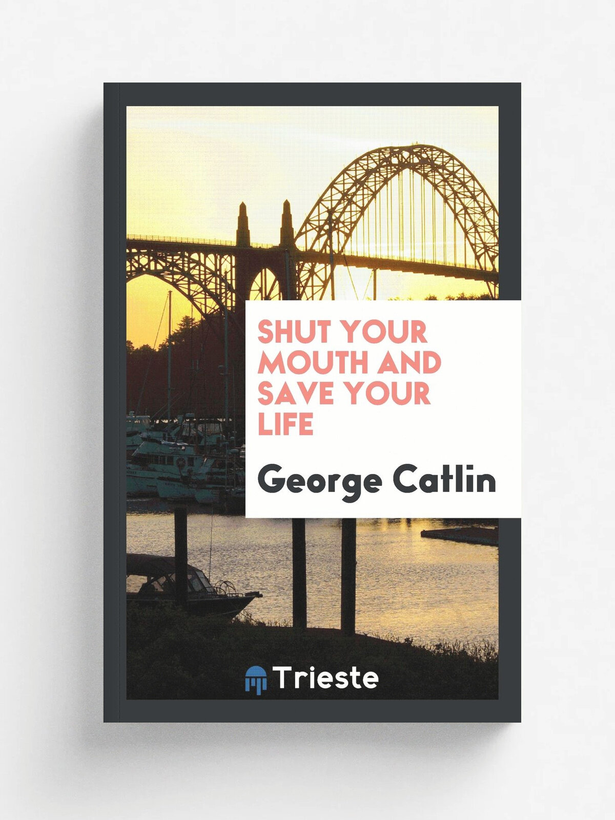 Shut Your Mouth and Save Your Life