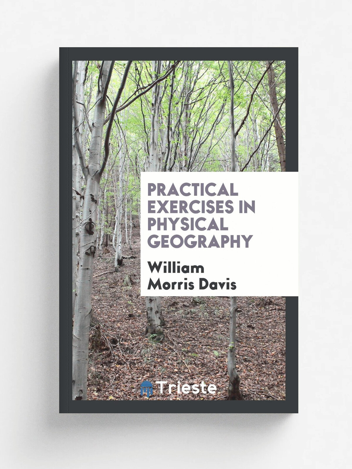 Practical Exercises in Physical Geography