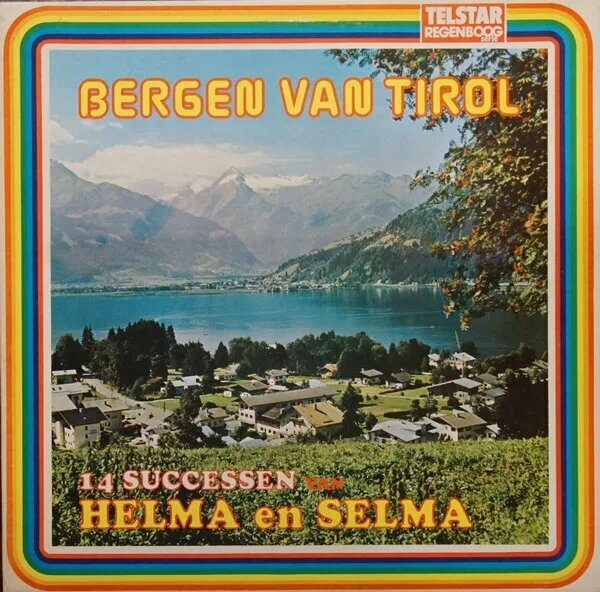 Helma En Selma - Bergen Van Tirol EX-