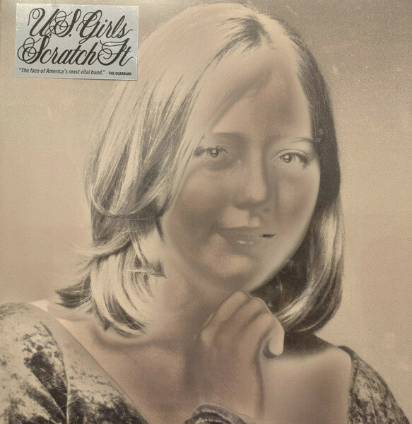 U.S. Girls. Scratch It (LP/Виниловая пластинка)