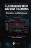 Text Mining with Machine Learning: Principles and Techniques Reprinted books