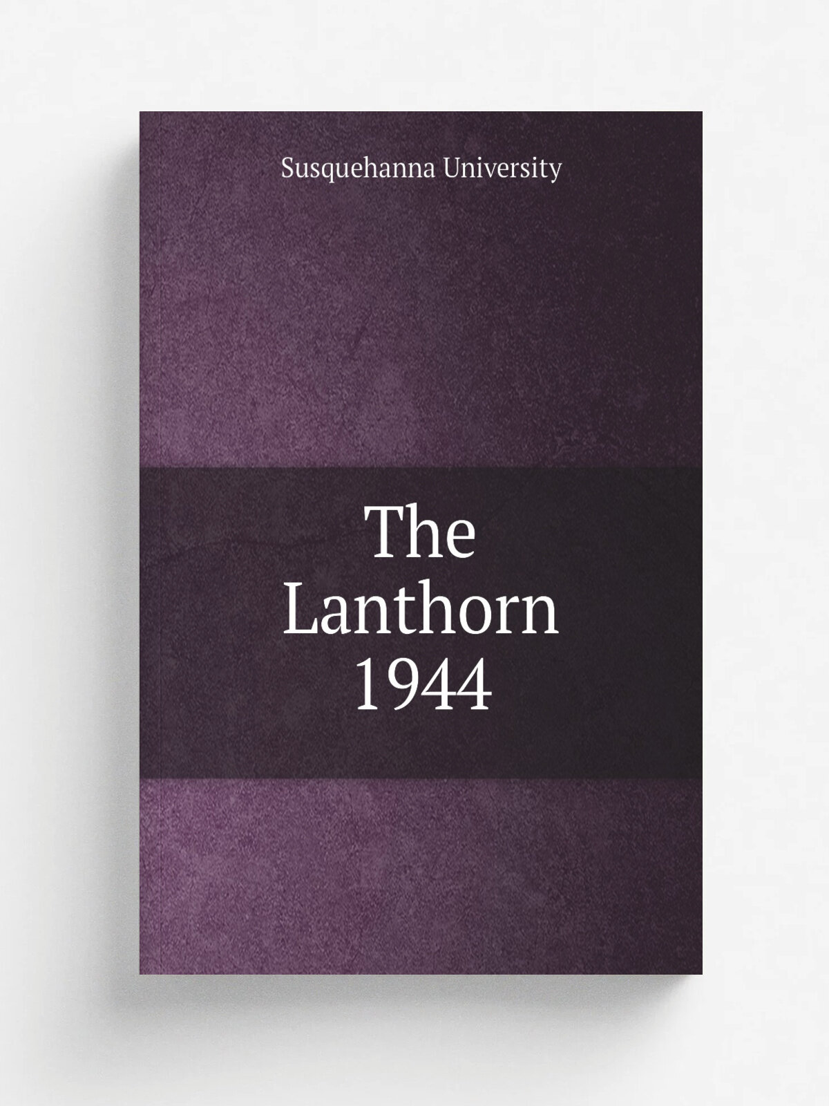 The Lanthorn 1944 | Susquehanna University | 1943 | Susquehanna University | Репринт