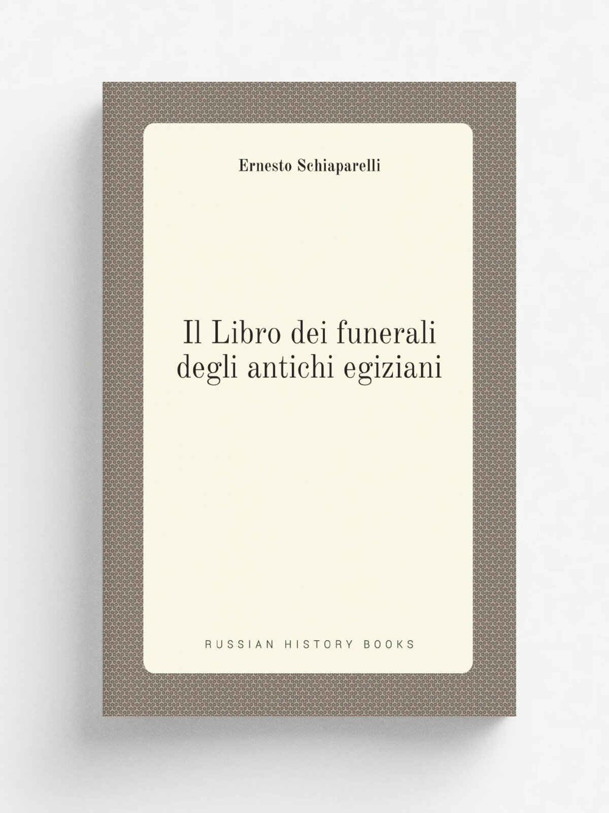 Il Libro dei funerali degli antichi egiziani