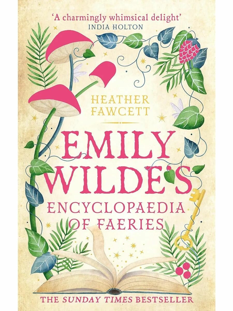 Emily Wilde's Encyclopaedia of Faeries Heather Fawcett