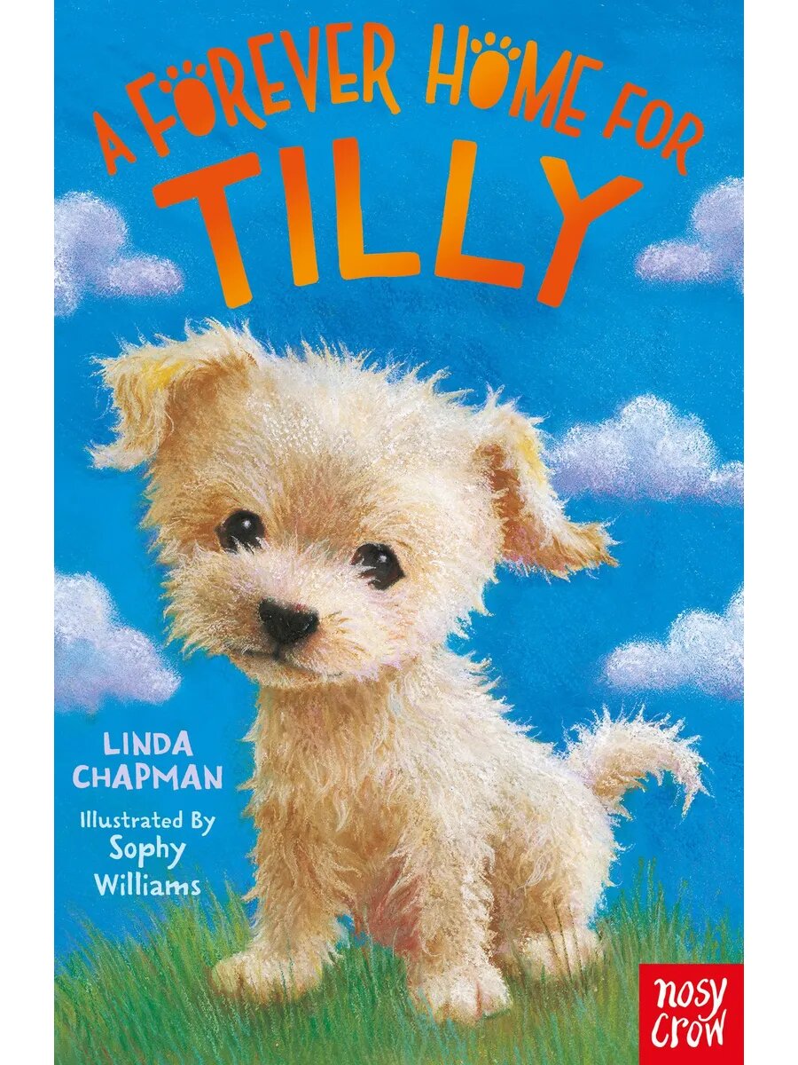 A Forever Home for Tilly / Книга на Английском