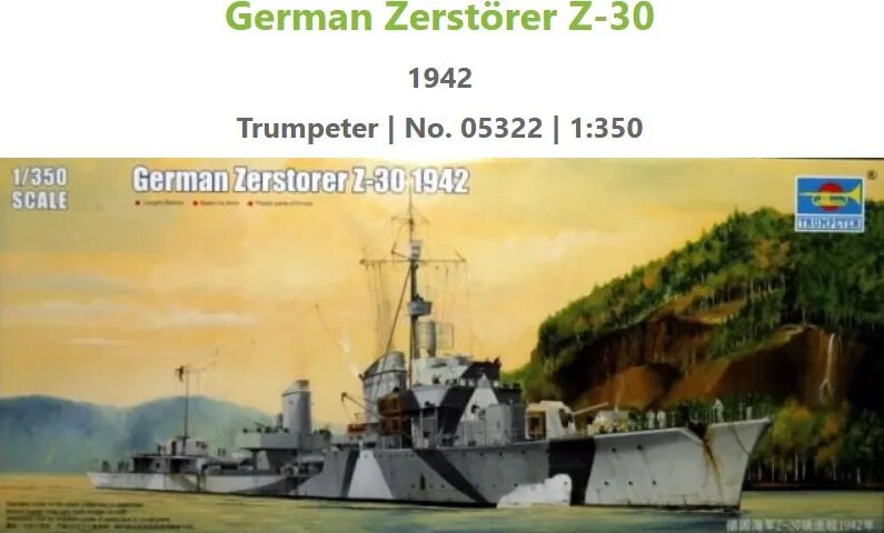 Trumpeter 05322 1/350 Немецкий Zerstorer Z-30 1942 Пластиковая модель военного корабля