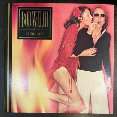Виниловая пластинка Bob Welch - French Kiss (Япония 1977г.)