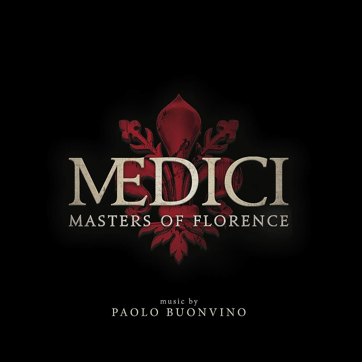 OST Medici - Masters Of Florence (Paolo Buonvino) (LP)