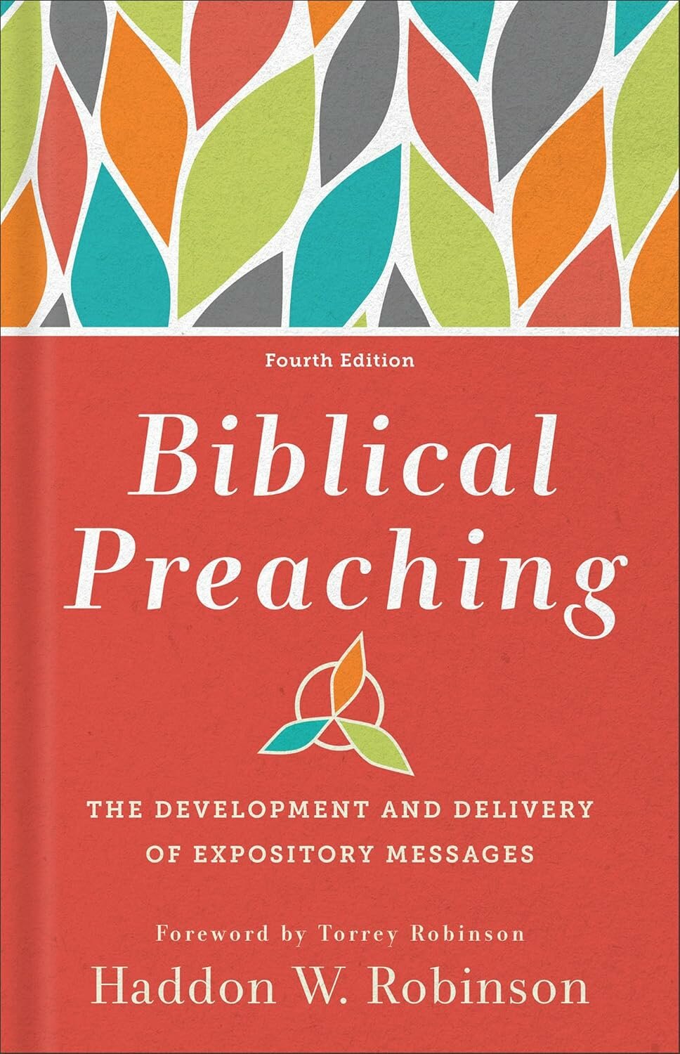 Biblical Preaching: The Development and Delivery of Expository Messages，Reprinted paperback book