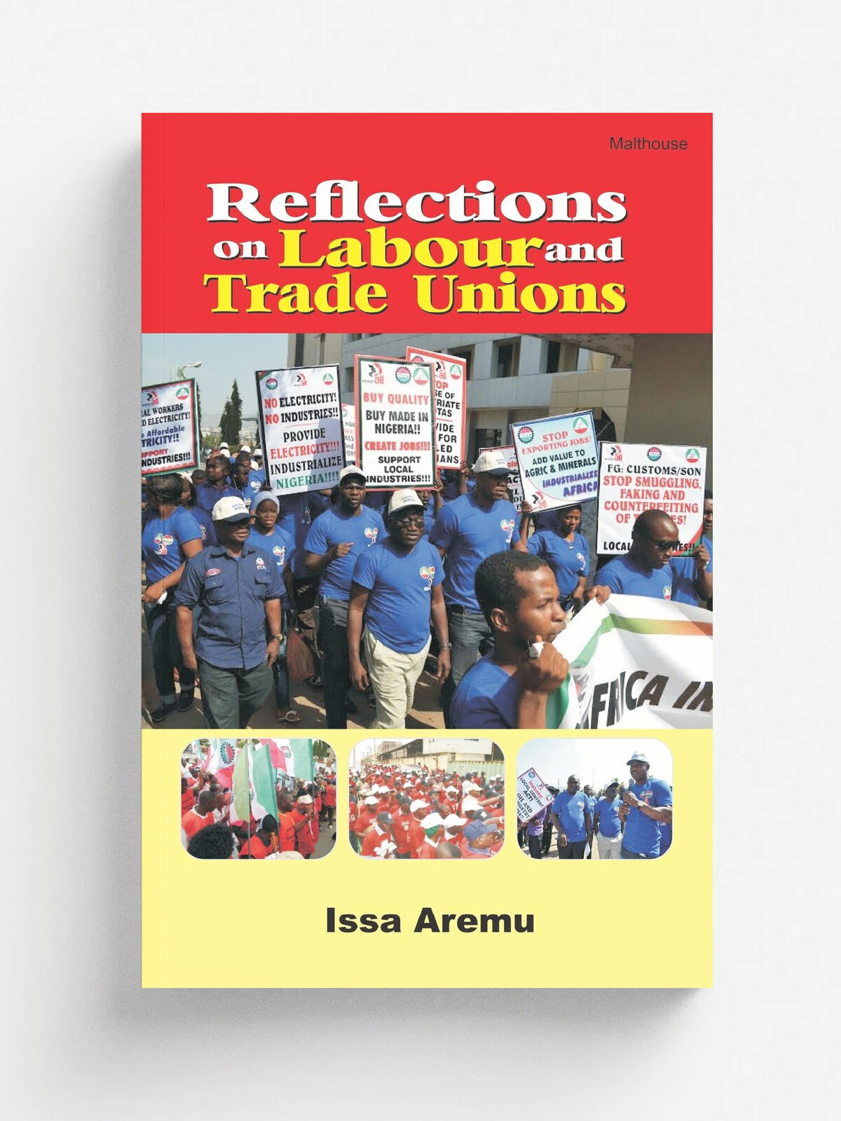 Reflections on Labour and Trade Unions