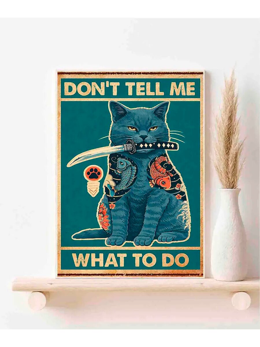 Шартрез, Don't Tell Me What To Do, Плакат 30x42см