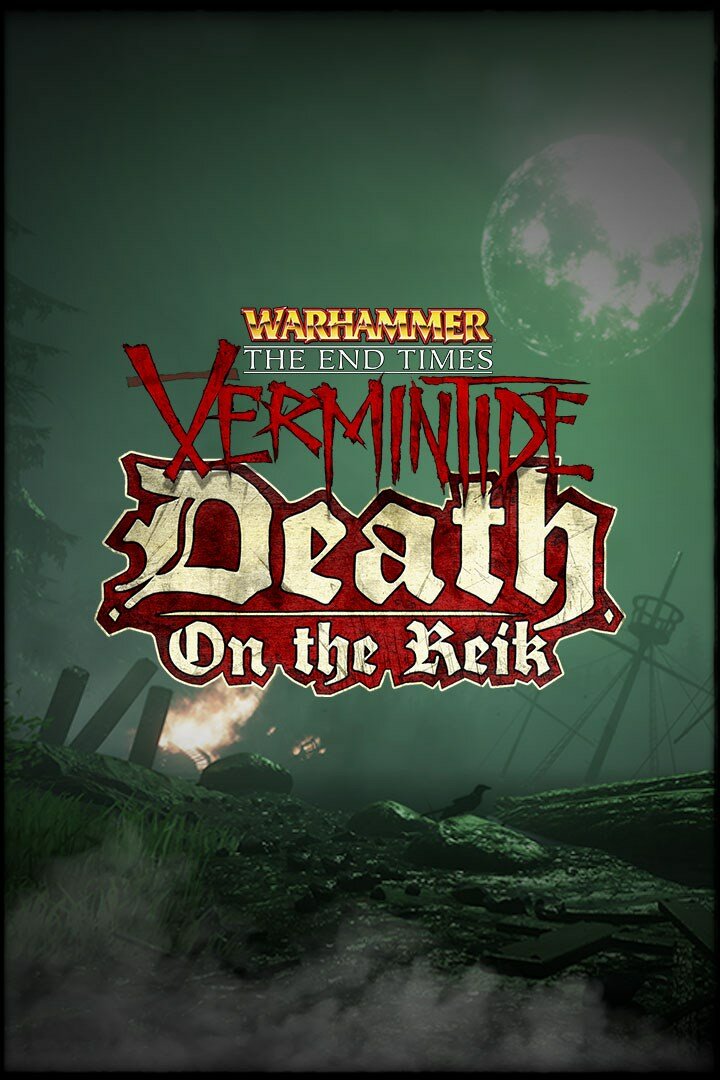 Warhammer Vermintide - Death on the Reik — DLC — дополнение (DLC) для Xbox / Microsoft Store · Xbox One, Xbox Series X|S · цифровой ключ · нужна базовая игра