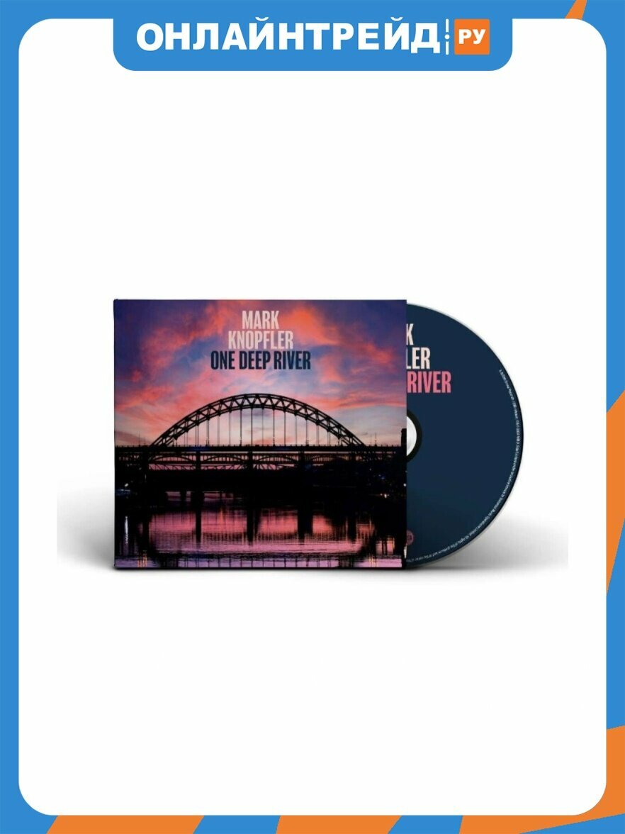 Компакт-диск Universal Music Mark Knopfler - One Deep River