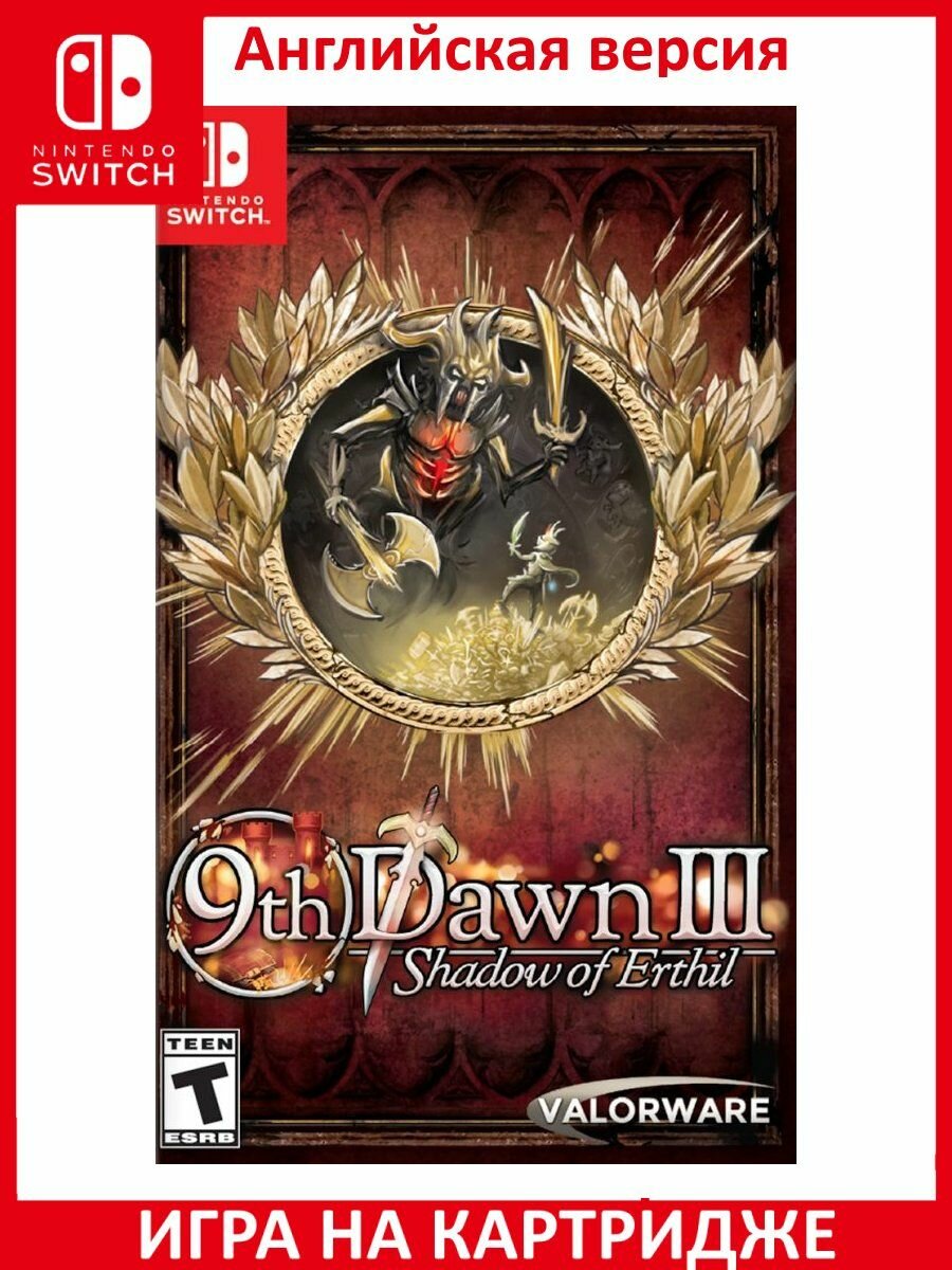 Игра 9th Dawn III (3): Shadow of Erthil (Limited Run) Switch Картридж на Nintendo Switch Английская версия