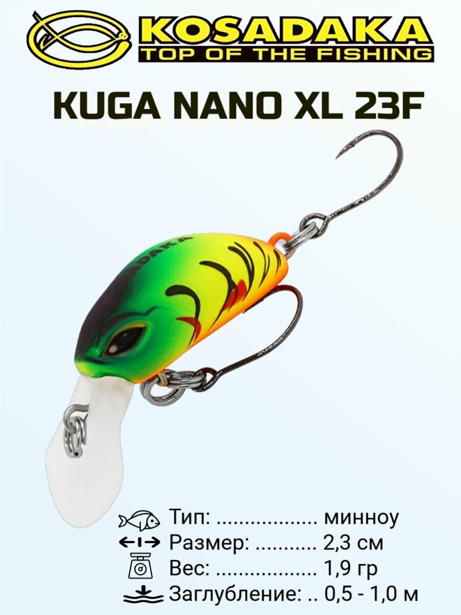 Воблер Kosadaka Kuga Nano XL 23F, плав, 23мм, 1.9г, 0.5-1.0м, цв. TT