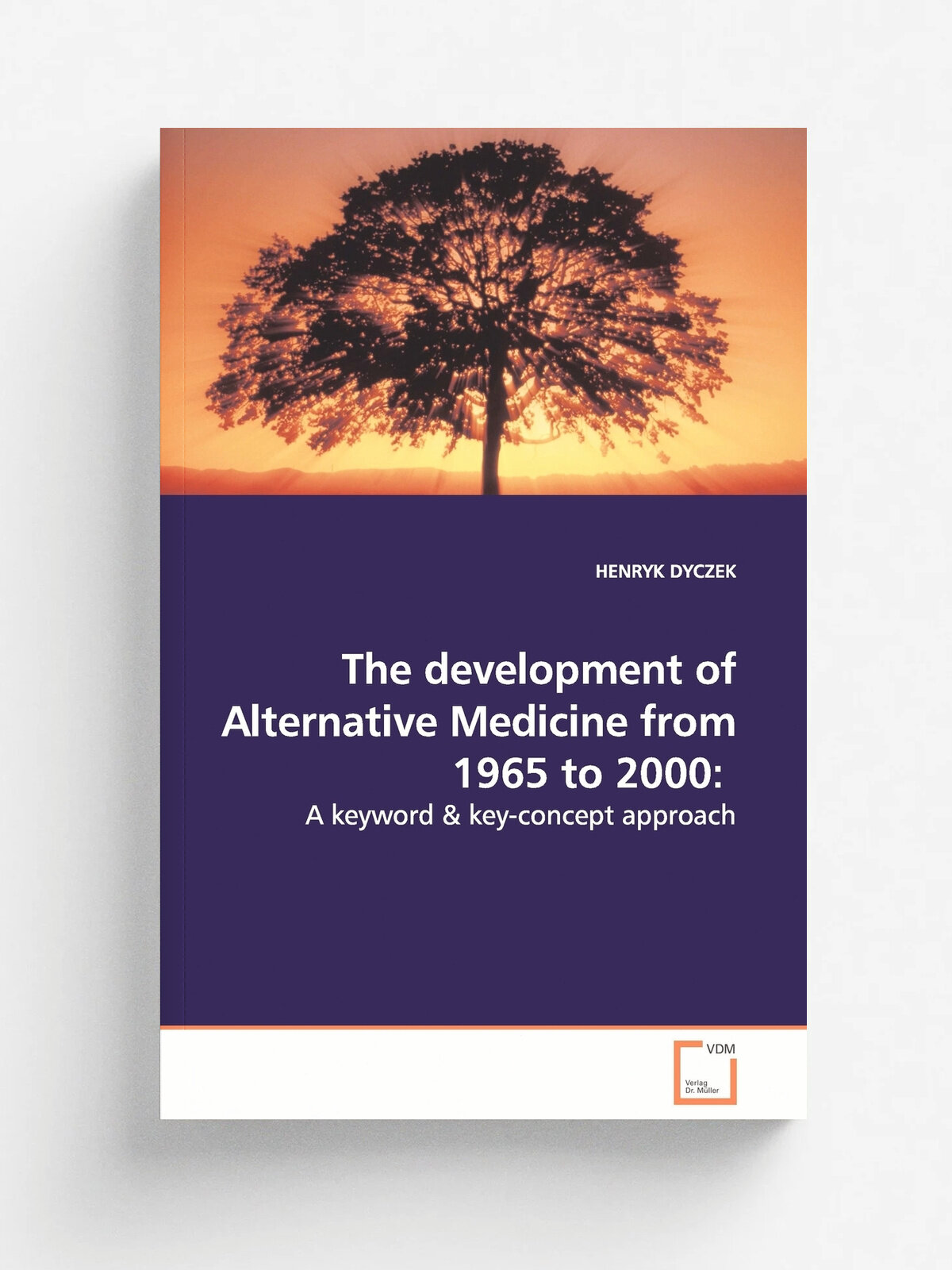 The development of Alternative Medicine from 1965 to 2000. A keyword & key-concept approach