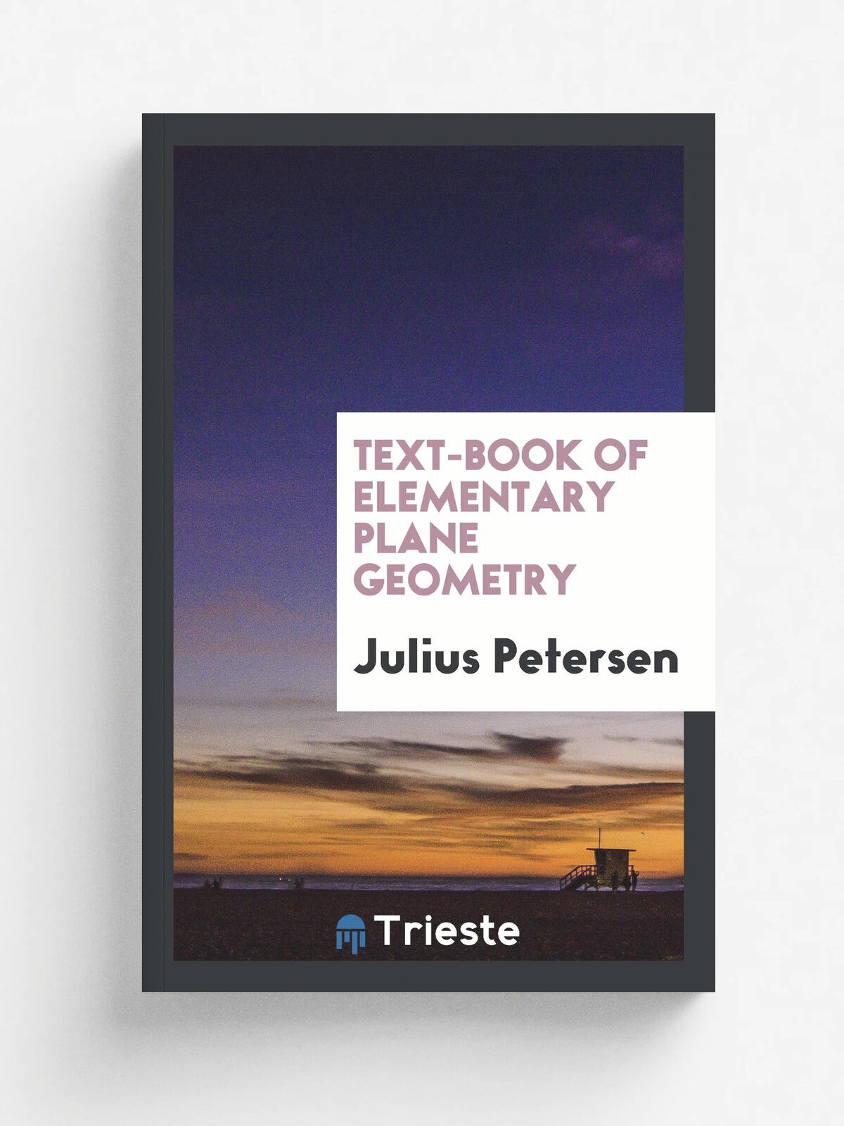 Text-book of elementary plane geometry