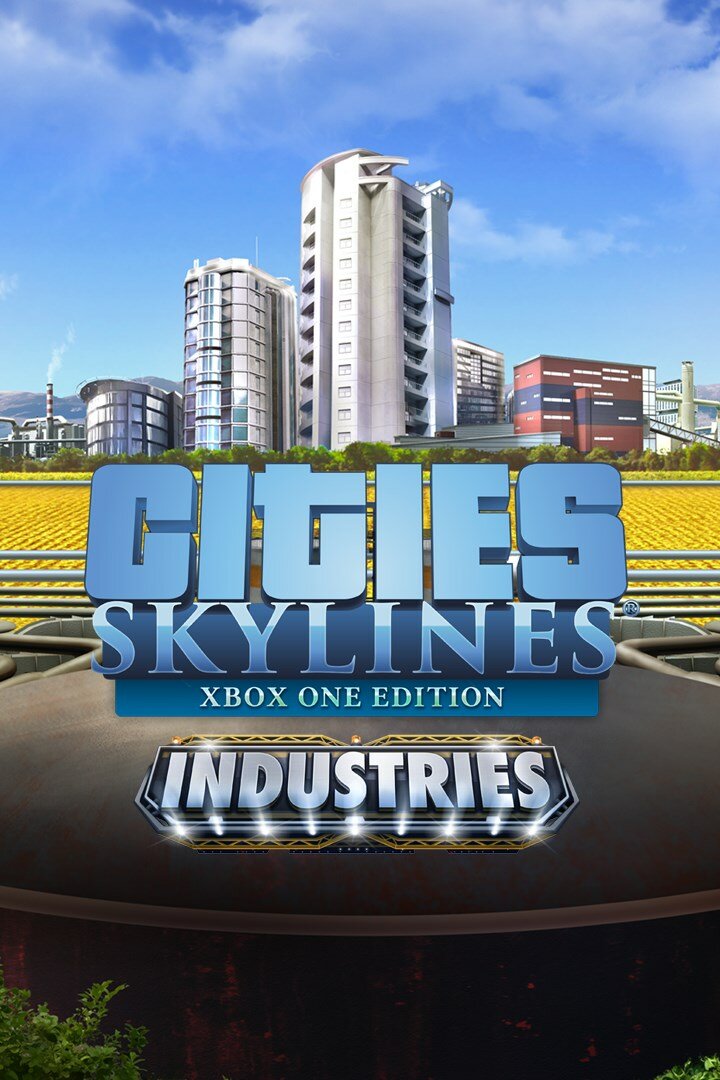 Cities Skylines - Industries — дополнение (DLC) — дополнение (DLC) для Xbox / Microsoft Store · Xbox One, Xbox Series X|S · цифровой ключ · нужна базовая игра