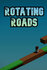Rotating Roads, Все страны