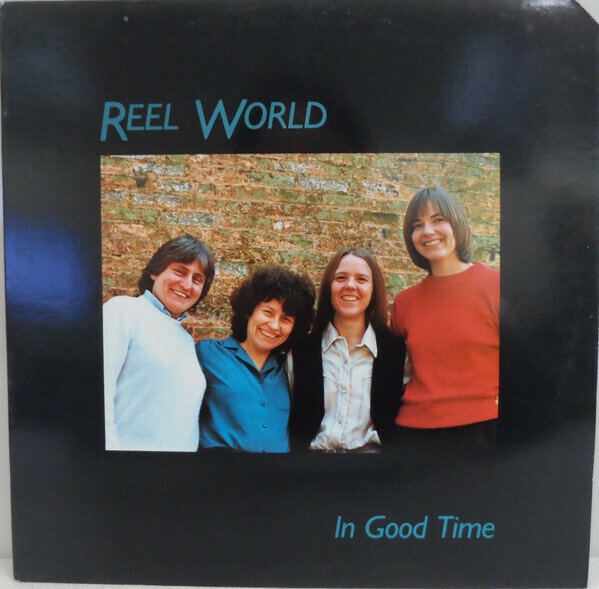 Виниловая пластинка Reel World - In Good Timе l(США) LР