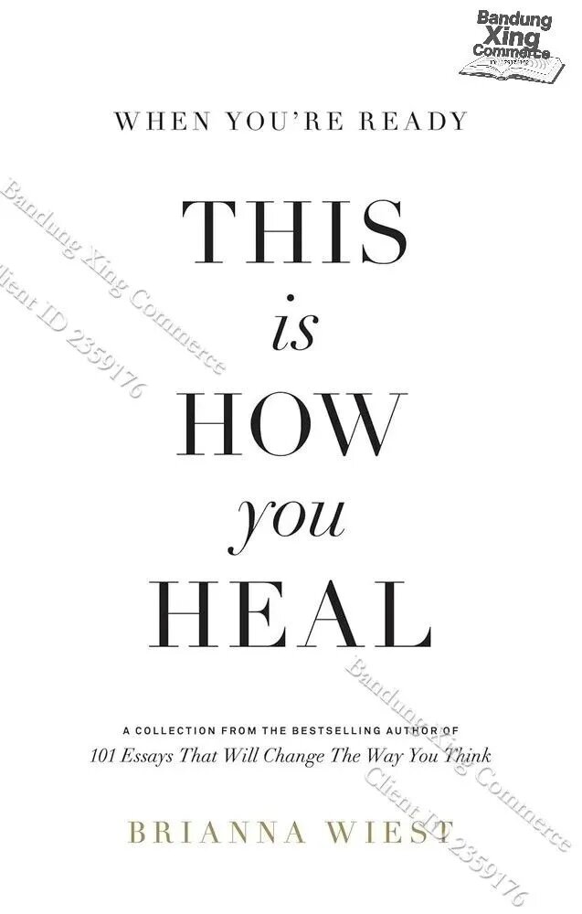 A healing book When You're Ready, This Is How You Heal