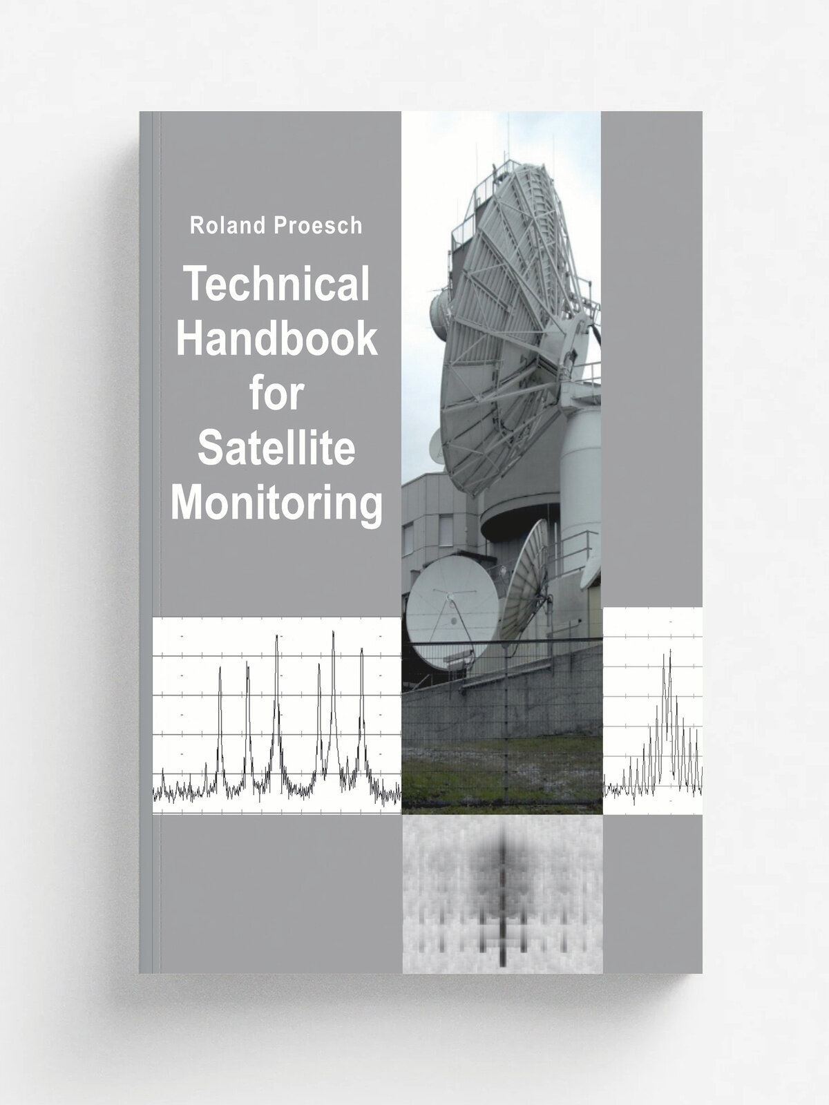 Technical Handbook for Satellite Monitoring