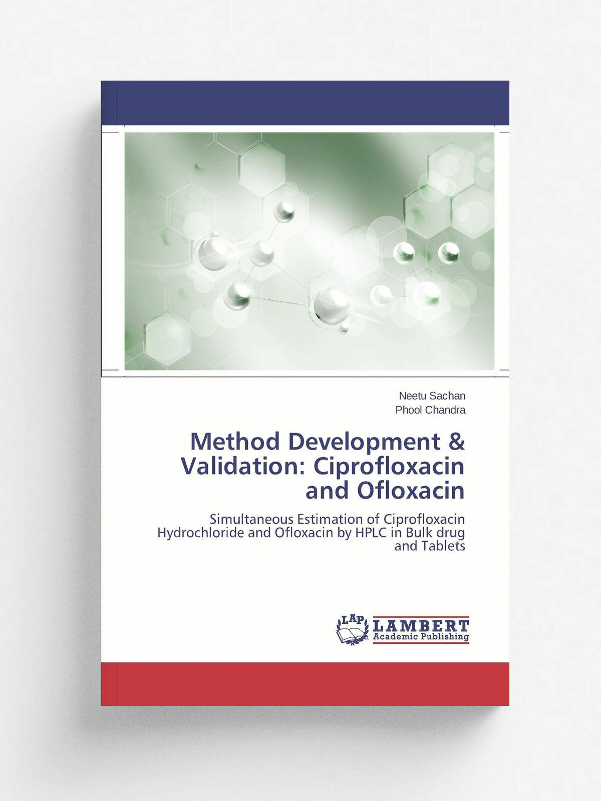 Method Development & Validation. Ciprofloxacin and Ofloxacin